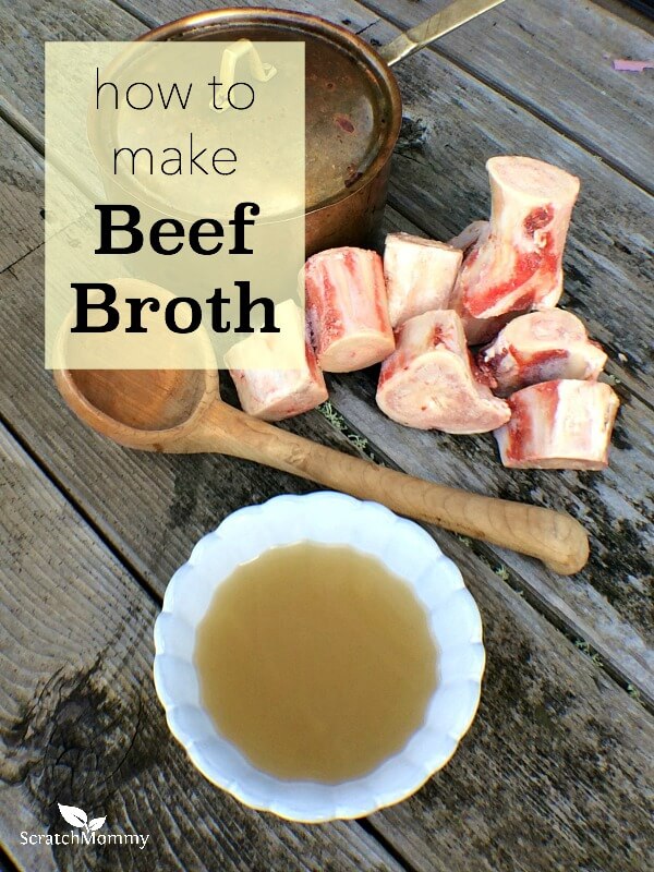 How To Make Beef Broth Scratch Mommy How To Make Beef Broth Scratch Mommy