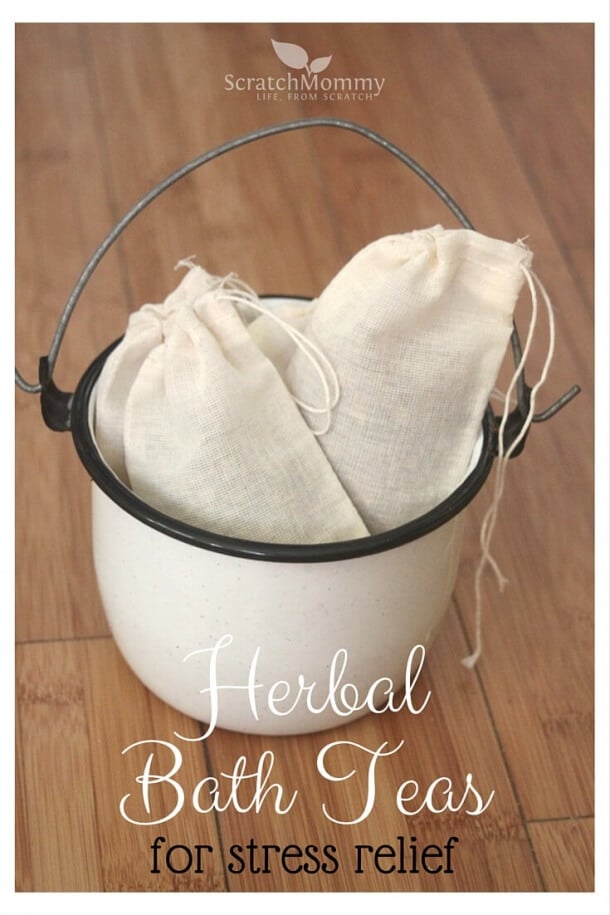 DIY Herbal Bath Teas (recipes for stress relief!) - Scratch Mommy